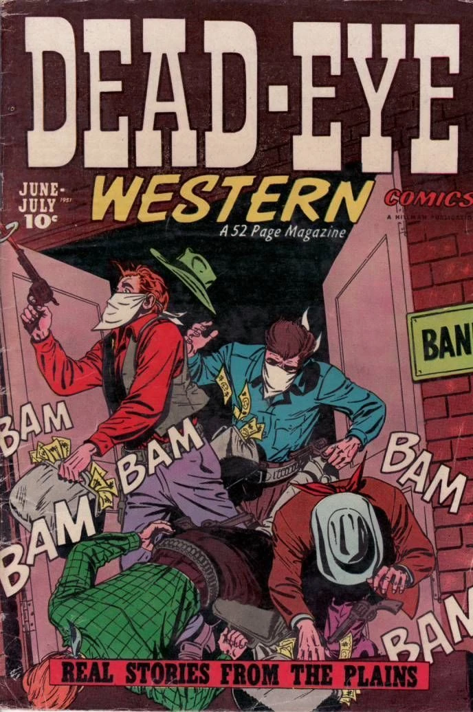 Dead-Eye Western Comics Vol 2 4 | Hey Kids Comics Wiki | Fandom