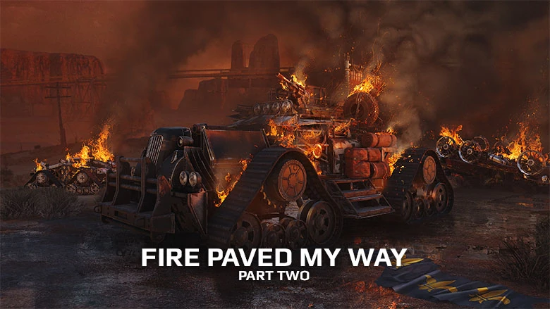 Fire paved my way 2 | Crossout Wikia | Fandom