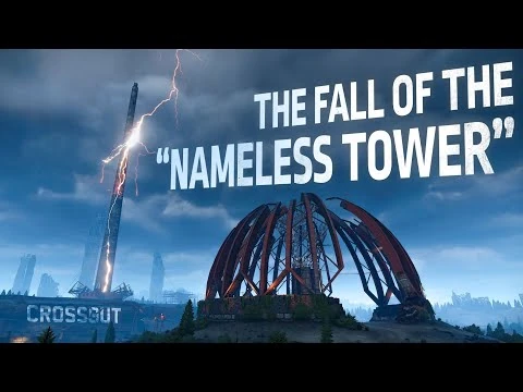 Nameless Tower | Crossout Wikia | Fandom