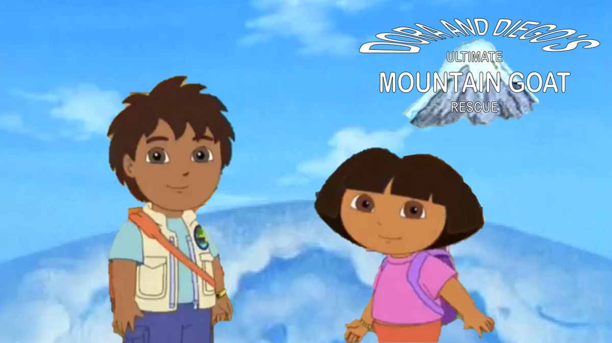 Dora and Diego's Ultimate Mountain Goat Rescue | Crossovers and Fan Episodes Wiki | Fandom