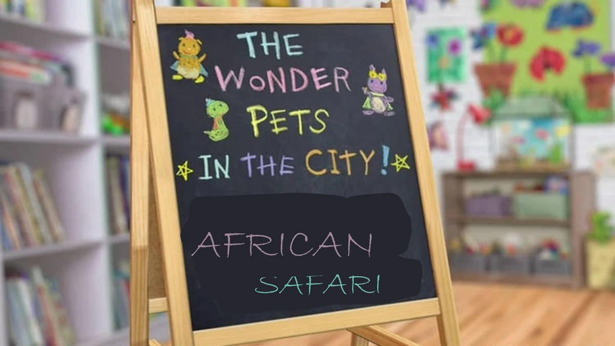 The Wonder Pets in the City! African Safari! | Crossovers and Fan ...