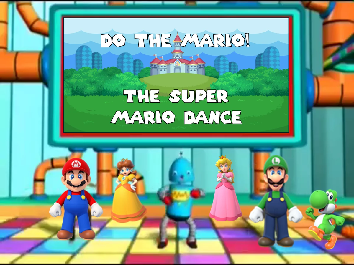 Do The Mario! (The Super Mario Dance) | Crossovers and Fan Episodes ...