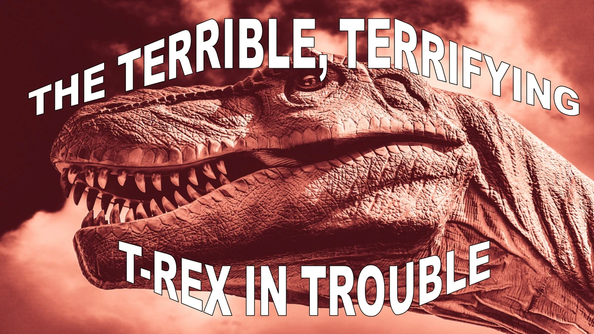 The Terrible, Terrifying T-Rex in Trouble | Crossovers and Fan Episodes ...