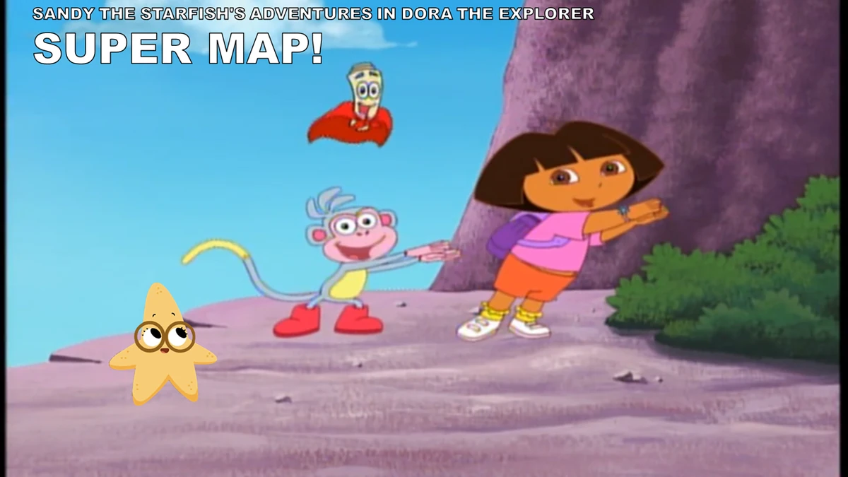 Sandy the Starfish's Adventures in Dora the Explorer: Super Map! | Crossovers and Fan Episodes ...