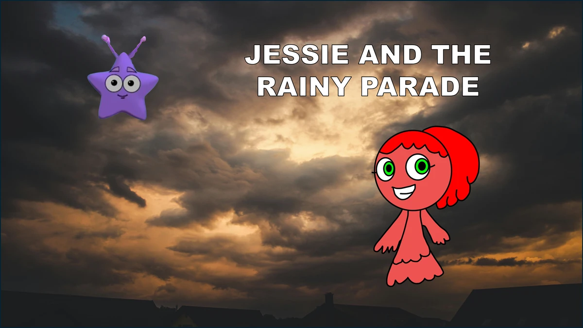 Jessie and the Rainy Parade | Crossovers and Fan Episodes Wiki | Fandom