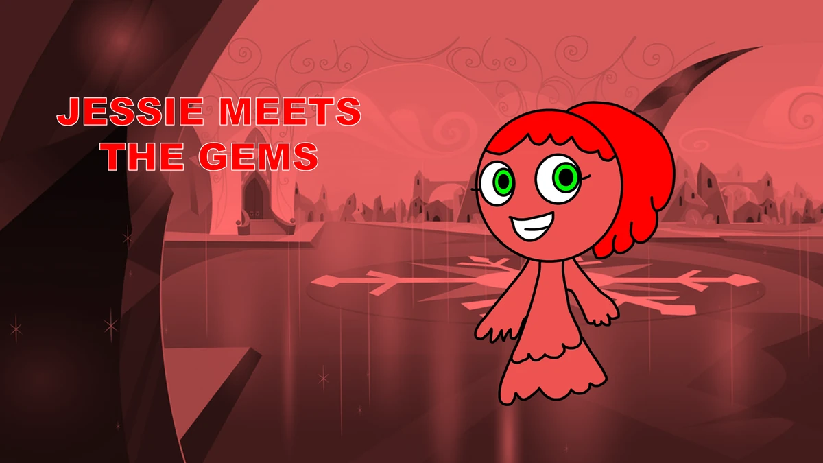 Jessie Meets the Gems | Crossovers and Fan Episodes Wiki | Fandom