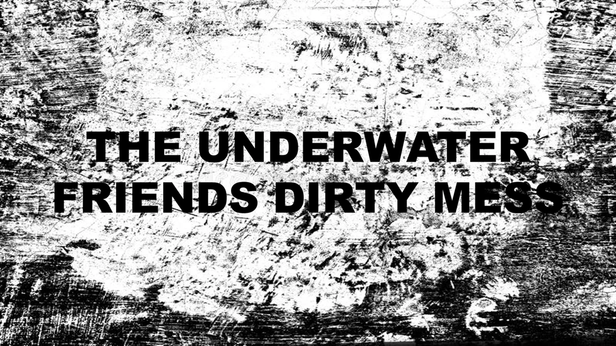 The Underwater Friends Dirty Mess | Crossovers and Fan Episodes Wiki ...