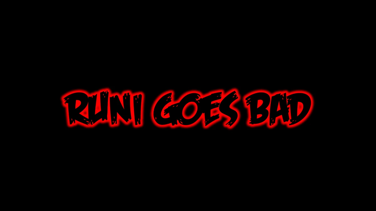 Runi Goes Bad | Crossovers and Fan Episodes Wiki | Fandom