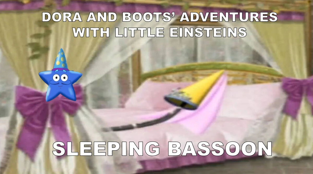 Dora and Boots' Adventures with Little Einsteins: Sleeping Bassoon ...