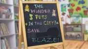 The Wonder Pets In the City! Save Blaze! | Crossovers and Fan Episodes ...