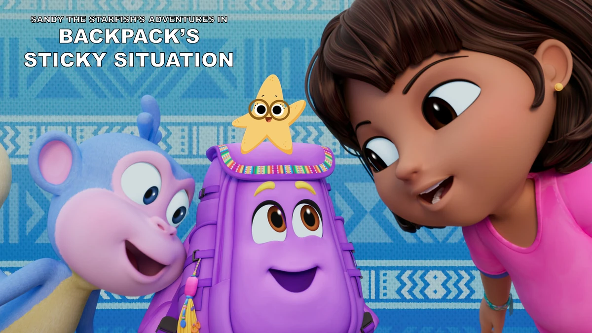 Sandy the Starfish's Adventures in Dora (2024): Backpack's Sticky ...