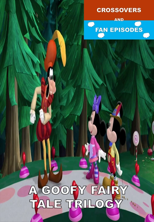 A Goofy Fairy Tale Trilogy (DVD) | Crossovers and Fan Episodes Wiki ...
