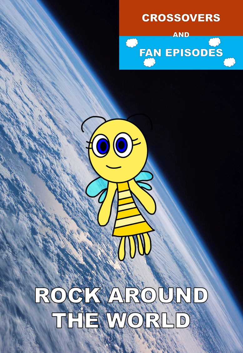 Rock Around the World | Crossovers and Fan Episodes Wiki | Fandom