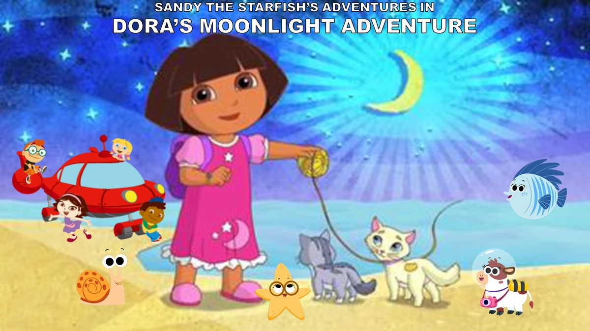 Sandy the Starfish's Adventures in Dora the Explorer: Dora’s Moonlight Adventure | Crossovers ...