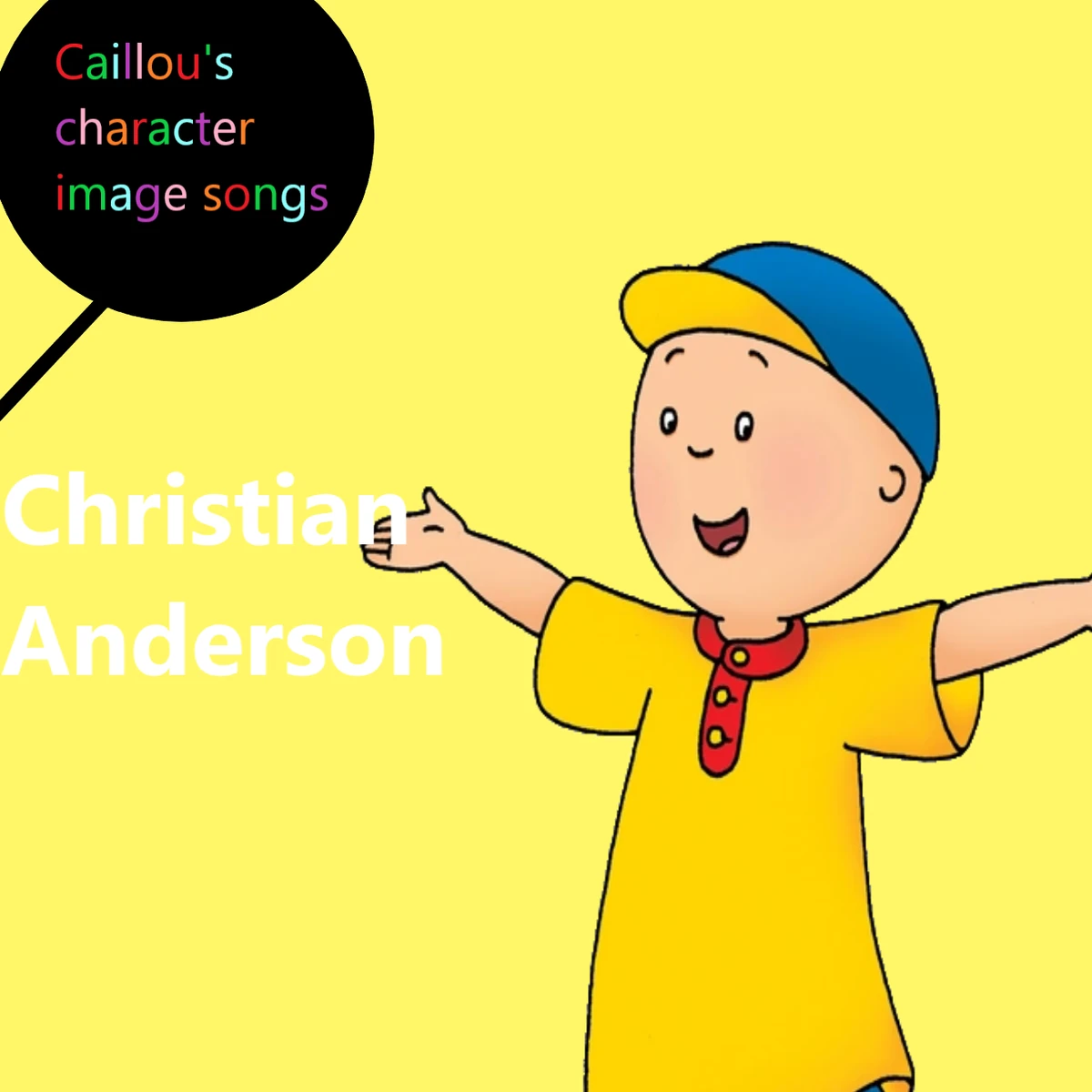 Caillou's Character Image Songs | Crossovia Wiki | Fandom