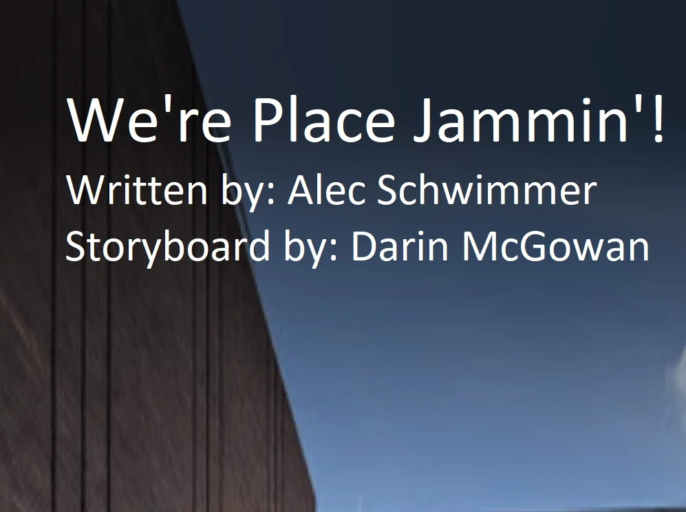 We're Place Jammin'! | Crossovia Wiki | Fandom