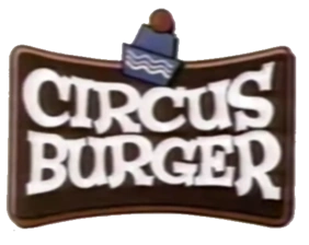 Circus Burger | Crossovia Wiki | Fandom