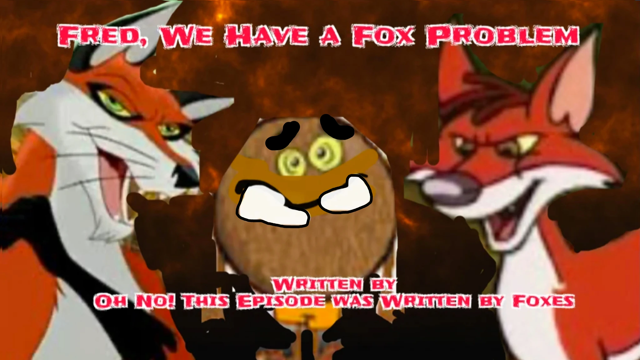 Not Just Background Characters/Fred, We Have a Fox Problem | Crossovia ...