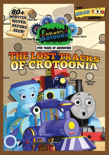 The Lost Tracks of Crotoonia | The Railways of Crotoonia Wiki | Fandom