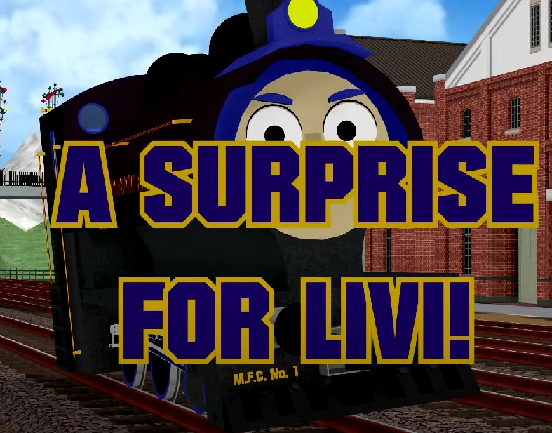 A Surprise For Livi | The Railways of Crotoonia Wiki | Fandom