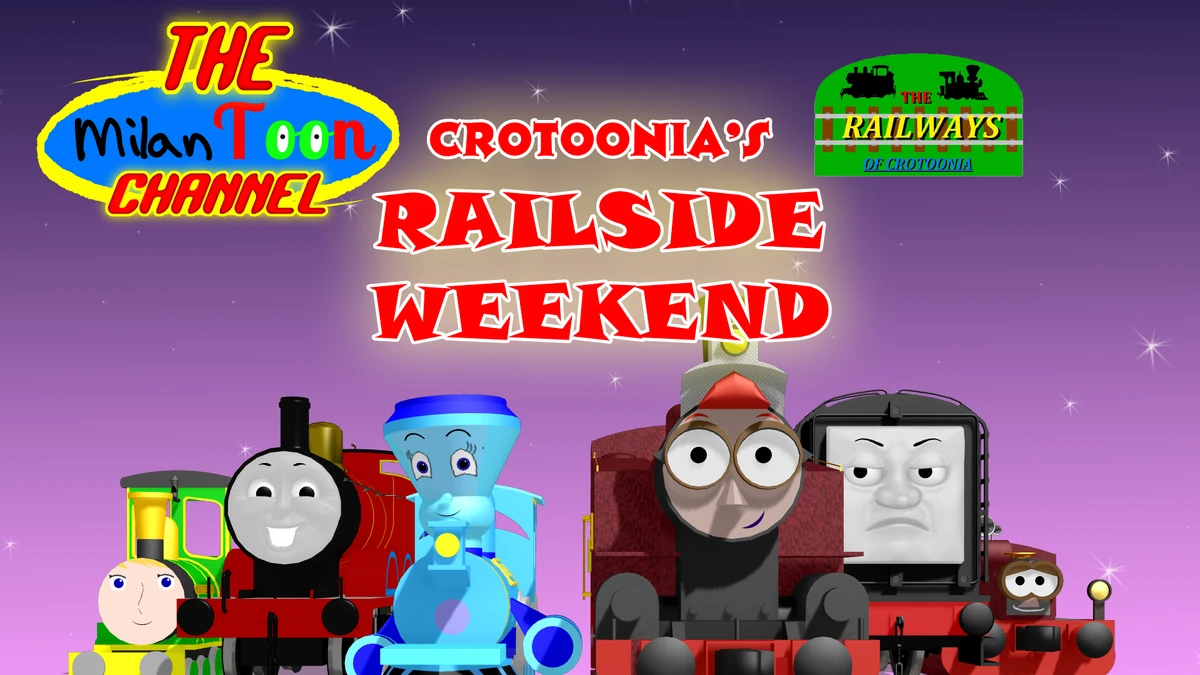 Crotoonia's Railside Weekend | The Railways of Crotoonia Wiki | Fandom