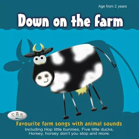 Down on the Farm (2006 album) | CRS Records Wiki | Fandom