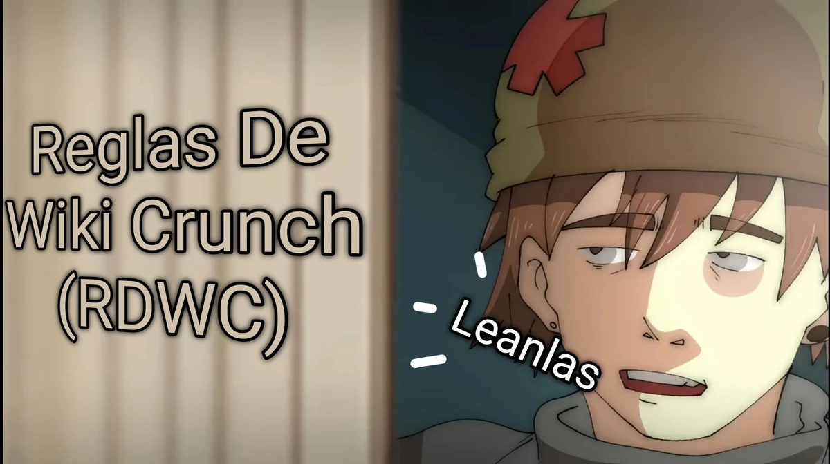 Reglas de wiki | Wiki Crunch, el crujido | Fandom