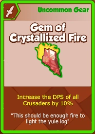Gem of Crystallized Fire | Crusaders Of The Lost Idols Wikia | Fandom
