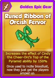 Runed Ribbon of Orcish Fervor (Golden Epic) | Crusaders Of The Lost ...