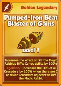 Pumped-Iron Beat-Blaster of Gains (Golden Legendary) | Crusaders Of The ...