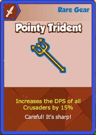 Pointy Trident | Crusaders Of The Lost Idols Wikia | Fandom