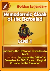 Hemodermic Cloak of the Befouled (Golden Legendary) | Crusaders Of The ...