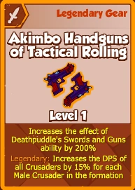 Akimbo Handguns of Tactical Rolling | Crusaders Of The Lost Idols Wikia ...