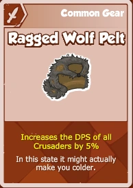 Ragged Wolf Pelt | Crusaders Of The Lost Idols Wikia | Fandom
