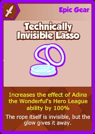 Technically Invisible Lasso | Crusaders Of The Lost Idols Wikia | Fandom