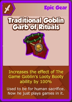 Traditional Goblin Garb of Rituals | Crusaders Of The Lost Idols Wikia ...