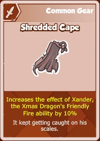 Shredded Cape | Crusaders Of The Lost Idols Wikia | Fandom
