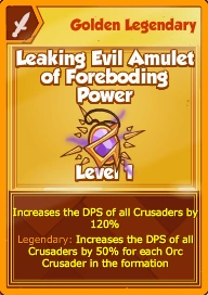 Leaking Evil Amulet of Foreboding Power (Golden Legendary) | Crusaders ...