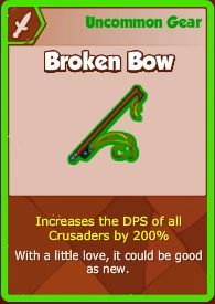 Broken Bow | Crusaders Of The Lost Idols Wikia | Fandom