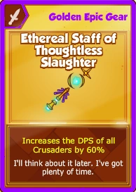 Ethereal Staff of Thoughtless Slaughter (Golden Epic) | Crusaders Of ...