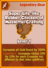 Super Life-like Rubber Chicken of Masterful Crafting (Legendary ...