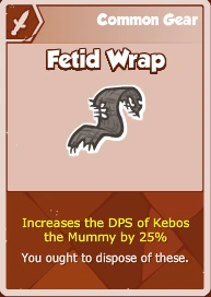 Fetid Wrap | Crusaders Of The Lost Idols Wikia | Fandom