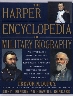 The Harper Encyclopedia of Military Biography | Crusades Wiki | Fandom