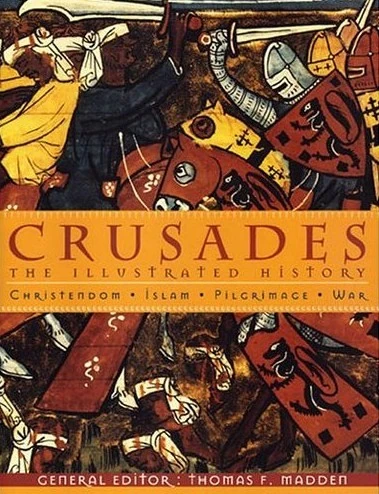 Crusades: The Illustrated History | Crusades Wiki | Fandom