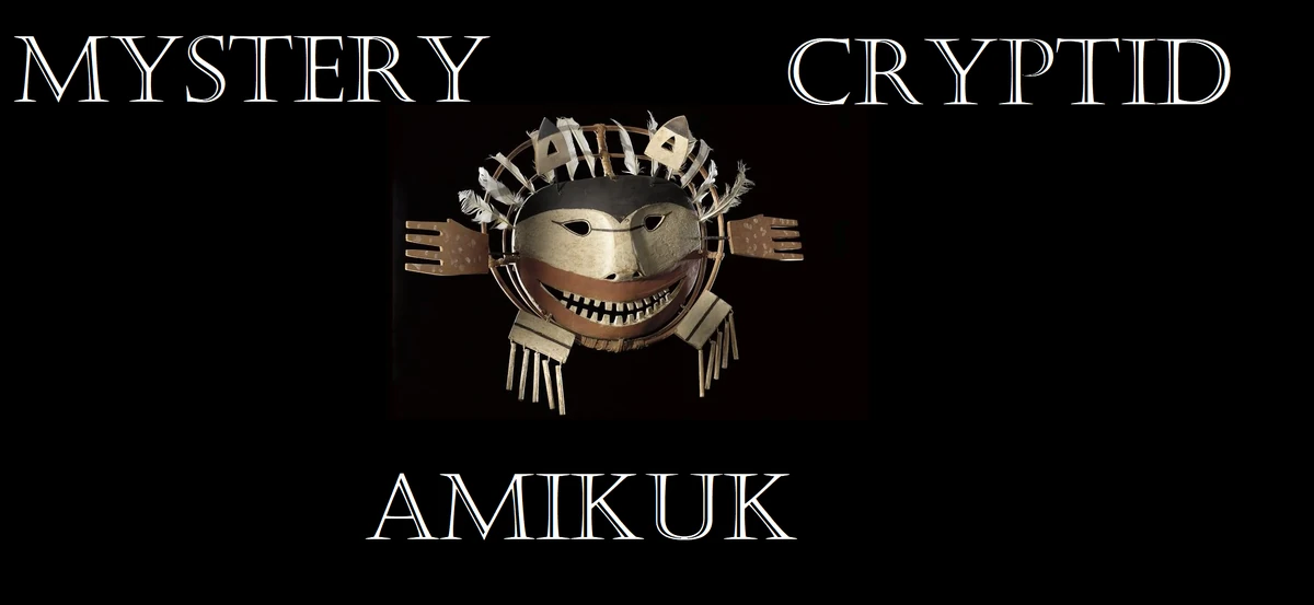 Amikuk | Cryptid that you saw Wiki | Fandom