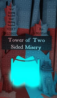 Tower of Two Sided Misery | Caleb's Soul Crushing Domain Wiki | Fandom