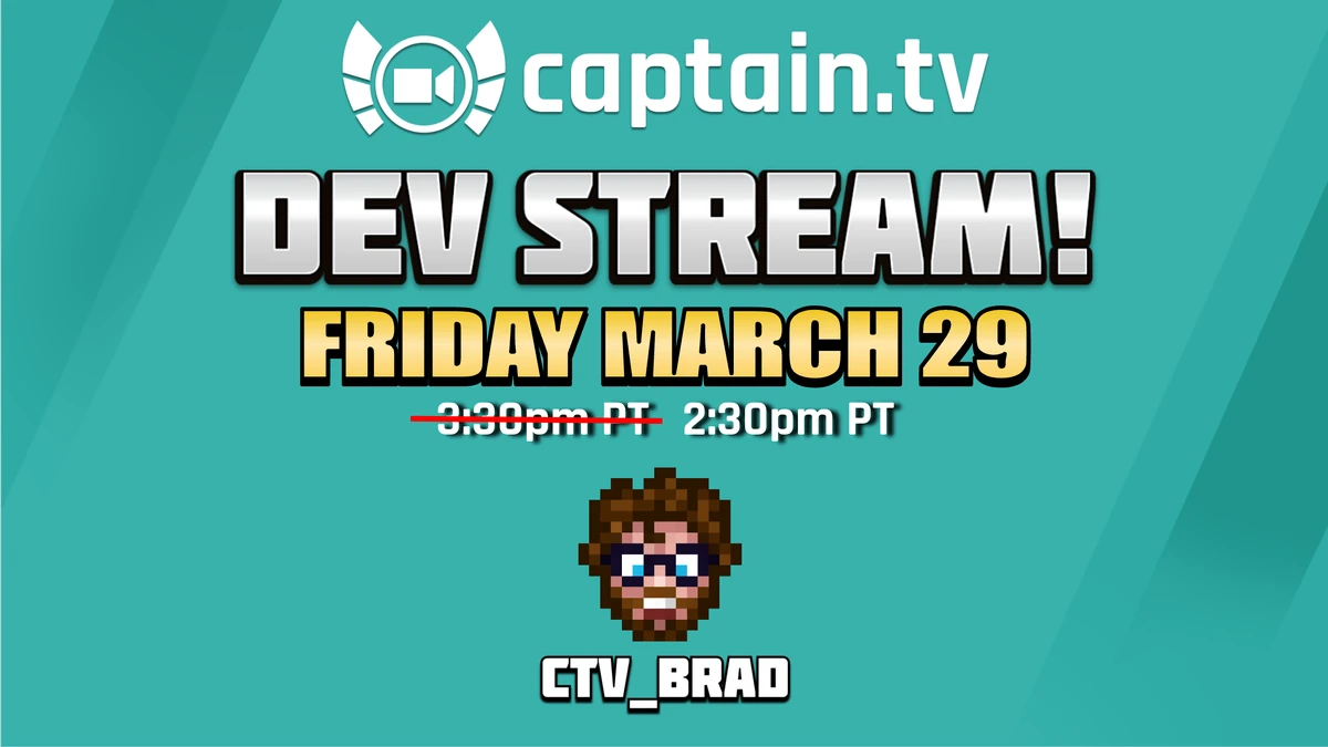 Dev Stream - March 29, 2024 | CaptainTV Wiki | Fandom