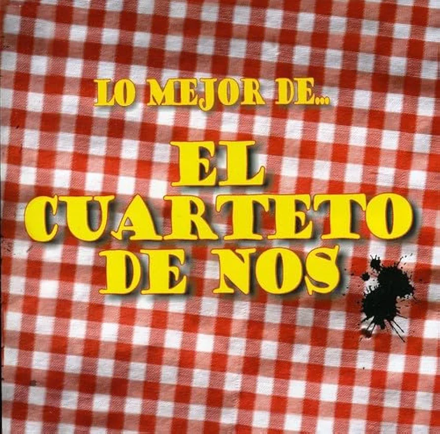 Lo mejor de... El Cuarteto de Nos | Wiki El Cuarteto de Nos | Fandom