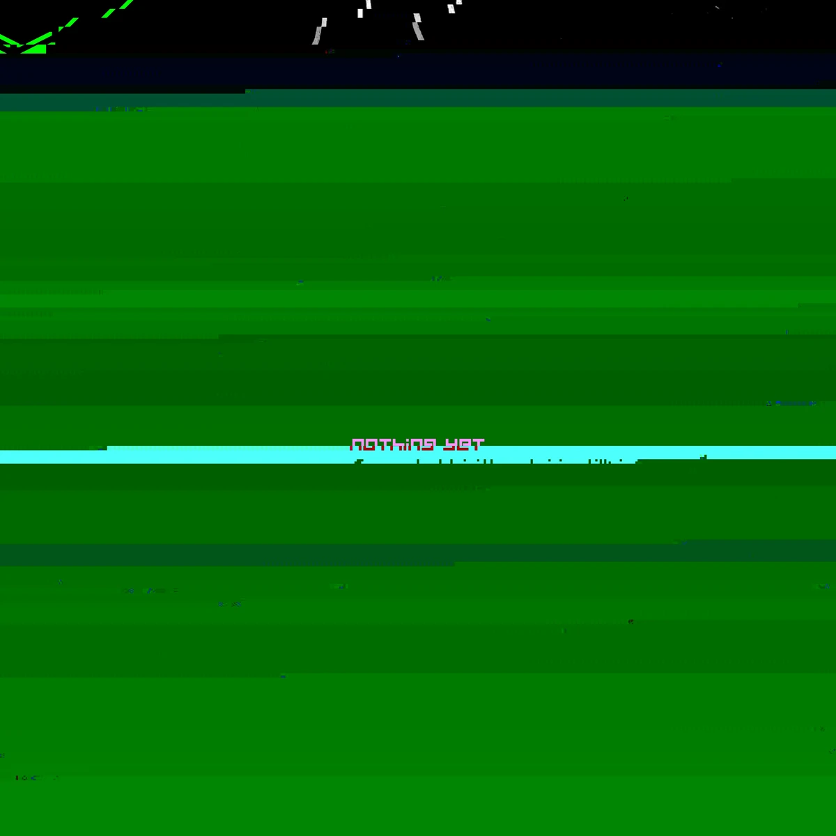 nothingYet | Cubewireframe Wiki | Fandom