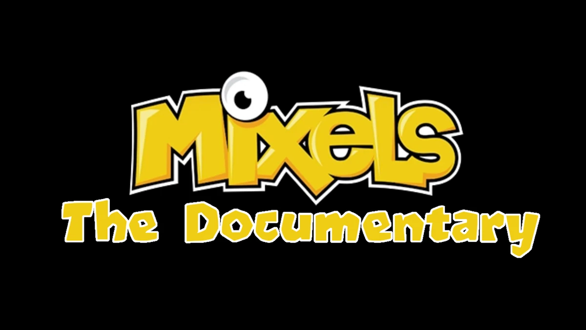 Mixels: The Documentary | White Star Wiki | Fandom